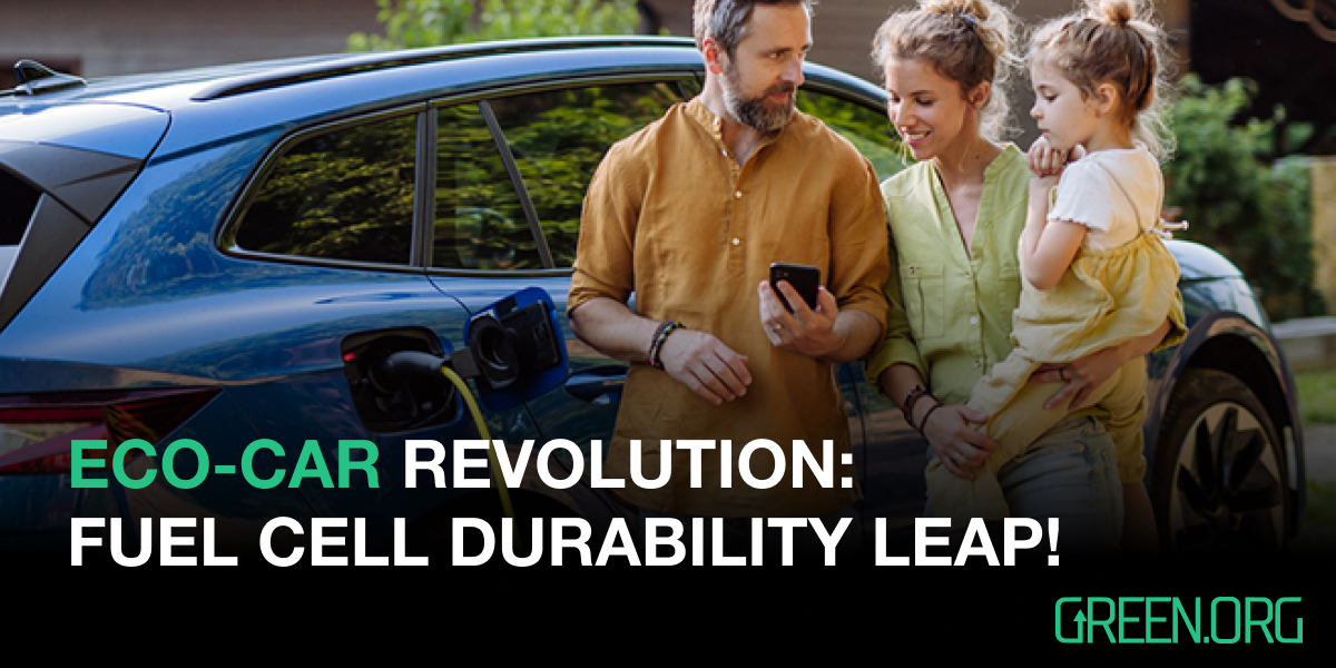Revolutionizing Eco-Friendly Cars: A Leap in Fuel Cell Durability!